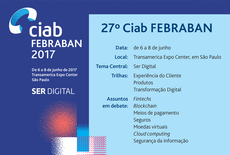 CIAB FEBRABAN 2017 debate consolidação digital dos bancos